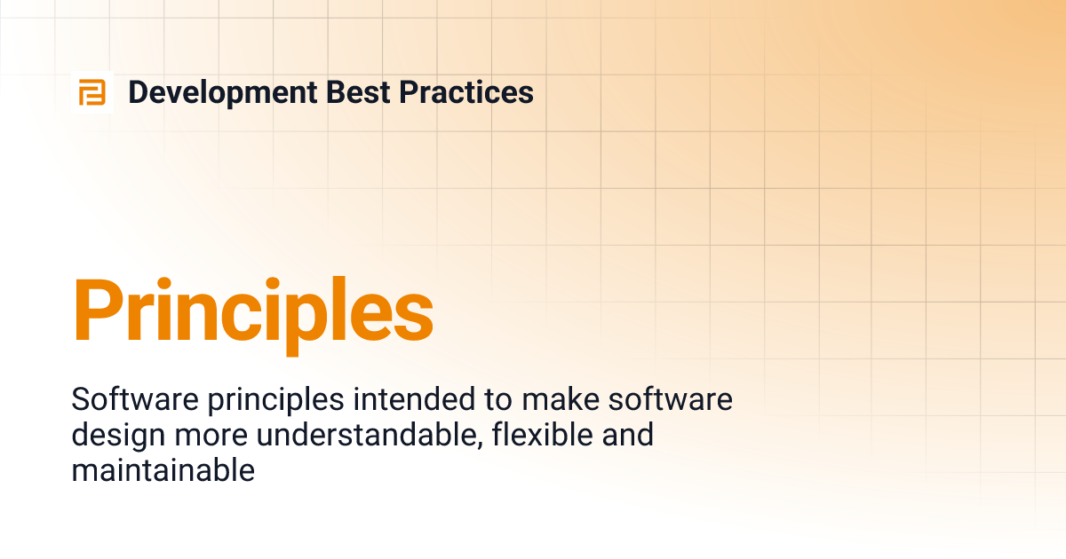 Principles | Development Best Practices
